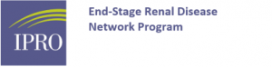 Dialysis Data – IPRO ESRD Network